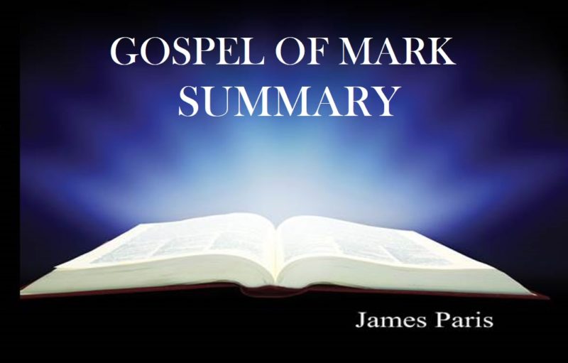 Gospel Of Mark Summary – The Bible Brief